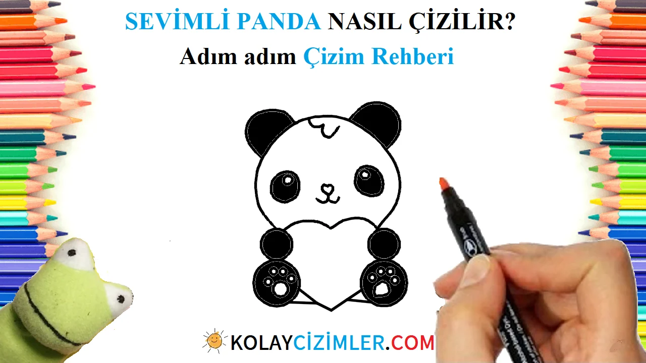 Adım adım Sevimli Panda Resmi Çizimi Nasıl Yapılır?